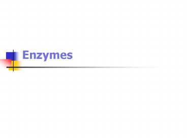 Enzymes presentation | free to view