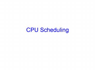 CPU Scheduling presentation | free to download
