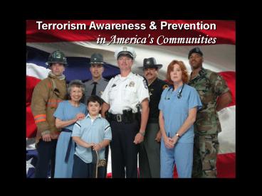 COMMUNITY ANTI-TERRORISM AWARENESS presentation | free to view