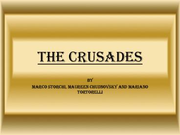 The Crusades presentation | free to view