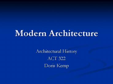 PPT – Modern Architecture PowerPoint presentation | free to view - id ...
