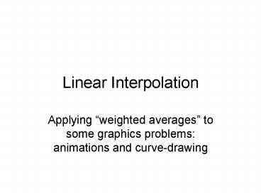Linear Interpolation presentation | free to download