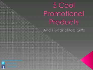 5 Cool Promotional Products presentation | free to download