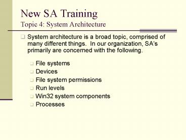 PPT – New SA Training Topic 4: System Architecture PowerPoint ...