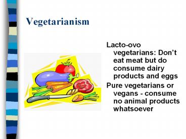 PPT – Vegetarianism PowerPoint presentation | free to download - id ...