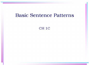 Basic Sentence Patterns presentation | free to view