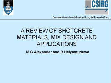 A REVIEW OF SHOTCRETE MATERIALS, MIX DESIGN AND APPLICATIONS ...