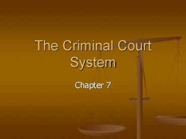 The Criminal Court System presentation | free to view