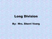 PPT – Long Division PowerPoint presentation | free to view - id: 16b50 ...