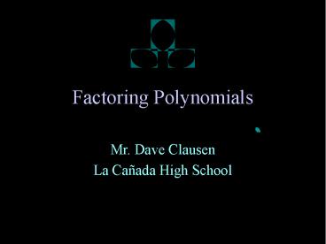Factoring Polynomials presentation | free to download