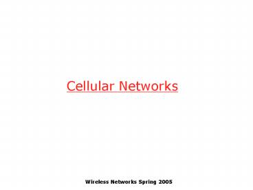 PPT – Cellular Networks PowerPoint presentation | free to download - id ...