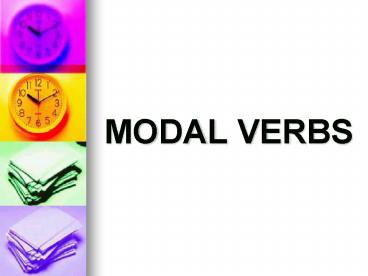 MODAL VERBS presentation | free to view