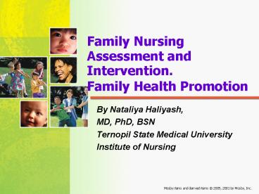 Family Nursing Assessment and Intervention. Family Health Promotion ...