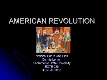 PPT – AMERICAN REVOLUTION PowerPoint presentation | free to download ...