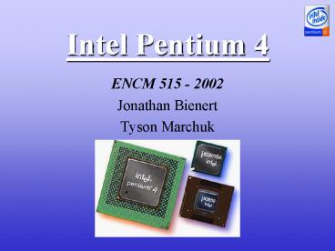 PPT – Intel Pentium 4 PowerPoint presentation | free to download - id ...