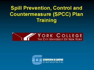 Spill Prevention, Control and Countermeasure (SPCC) Plan Training ...