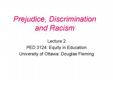 Prejudice, Discrimination and Racism presentation | free to download