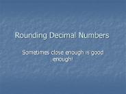 PPT – Rounding Numbers PowerPoint presentation | free to download - id ...