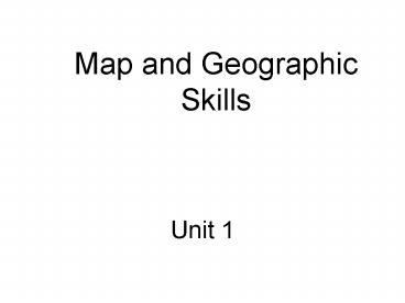 PPT – Map and Geographic Skills PowerPoint presentation | free to view ...