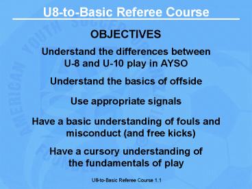 U8-to-Basic Referee Course presentation | free to view