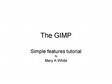 The GIMP presentation | free to view