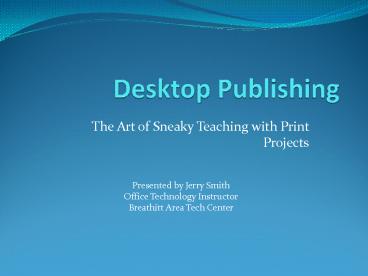 Desktop Publishing presentation | free to download