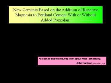 New Cements Based on the Addition of Reactive Magnesia to Portland ...