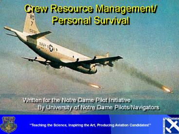 PPT – Crew Resource Management/ Personal Survival PowerPoint ...