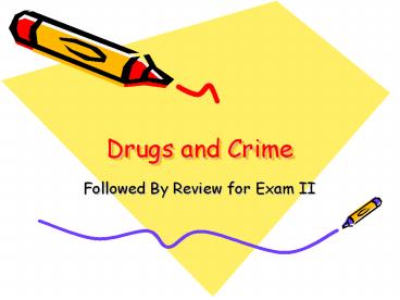 Drugs and Crime presentation | free to download