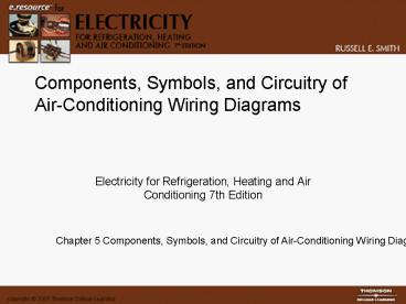 Components, Symbols, and Circuitry of Air-Conditioning Wiring Diagrams ...