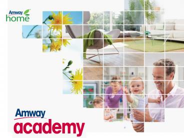 PPT – Amway Home PowerPoint presentation | free to view - id: 42380d-ZDM5N