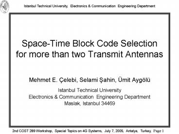 Space-Time Block Code Selection for more than two Transmit Antennas ...