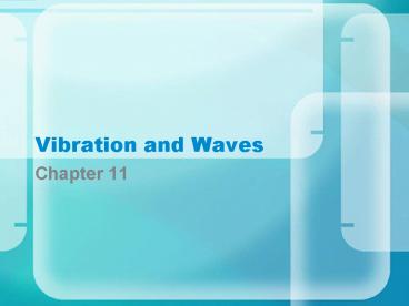 Vibration and Waves presentation | free to view