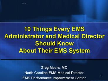 10 Things Every EMS Administrator and Medical Director Should Know ...