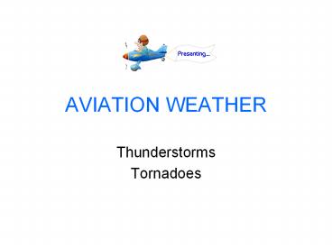 AVIATION WEATHER presentation | free to download