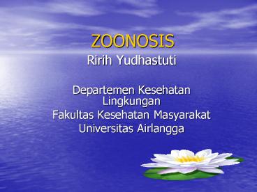 ZOONOSIS presentation | free to view