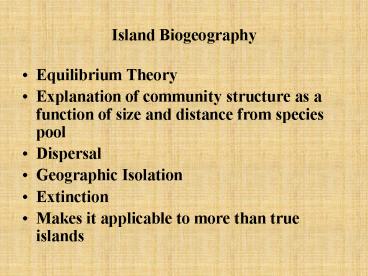 Island Biogeography presentation | free to view