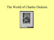 PPT – Charles Dickens PowerPoint presentation | free to view - id ...