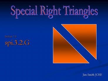 PPT – Special Right Triangles PowerPoint presentation | free to view ...
