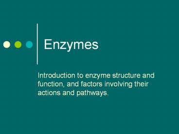 Enzymes presentation | free to download
