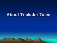 PPT – Trickster Tales PowerPoint presentation | free to view - id ...