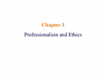 Professionalism and Ethics presentation | free to view
