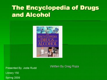 PPT – The Encyclopedia of Drugs and Alcohol PowerPoint presentation ...