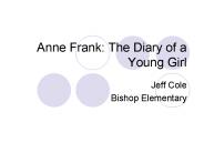 PPT – PDF Anne Frank: The Diary of a Young Girl PowerPoint presentation ...
