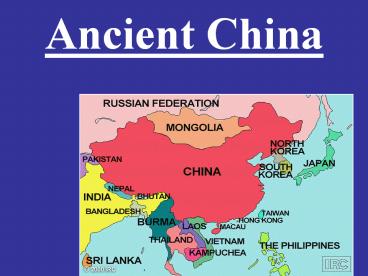PPT – Ancient China PowerPoint presentation | free to download - id ...