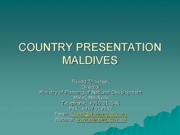 COUNTRY PRESENTATION MALDIVES presentation | free to view