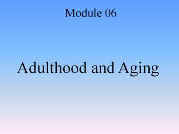 Adulthood and Aging presentation | free to download