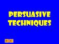 PPT – PERSUASIVE TECHNIQUES PowerPoint presentation | free to view - id ...