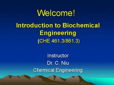 Introduction to Biochemical Engineering (CHE 461.3/861.3) presentation | free to view
