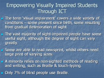 Empowering Visually Impaired Students Through ICT presentation | free ...